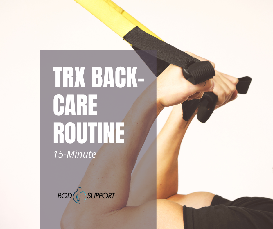 15-Minute TRX Back-Care Routine (PDF Download) – BodSupport